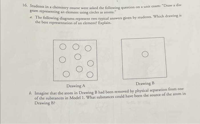 Solved 6. Students in a chemistry course were asked the | Chegg.com