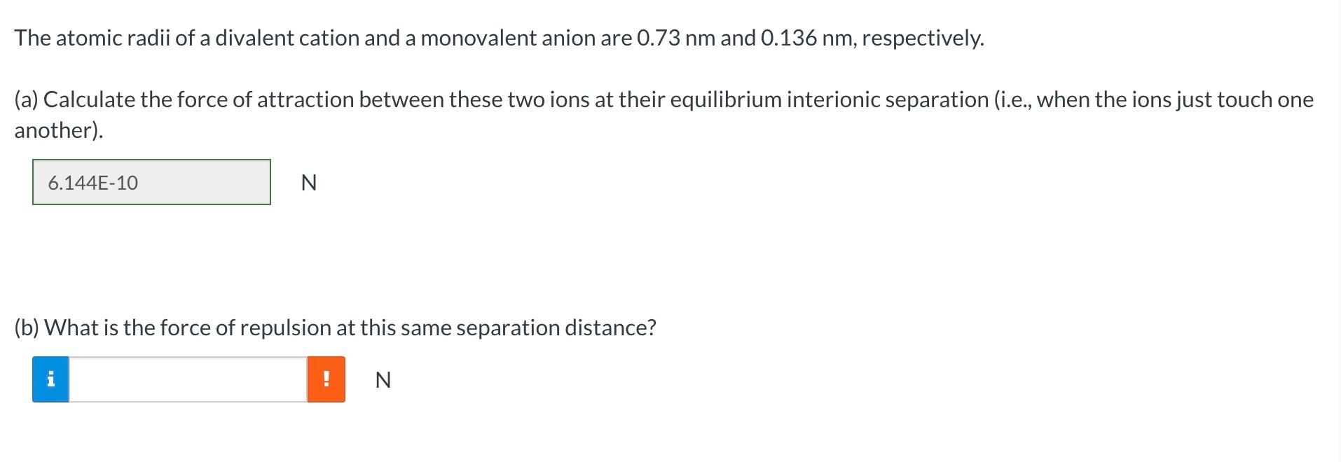 Solved The atomic radii of a divalent cation and a | Chegg.com
