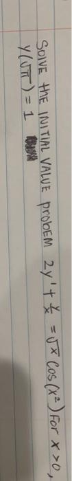 Solved Solve The Initial Value Probem 2y V Cos X2 6596