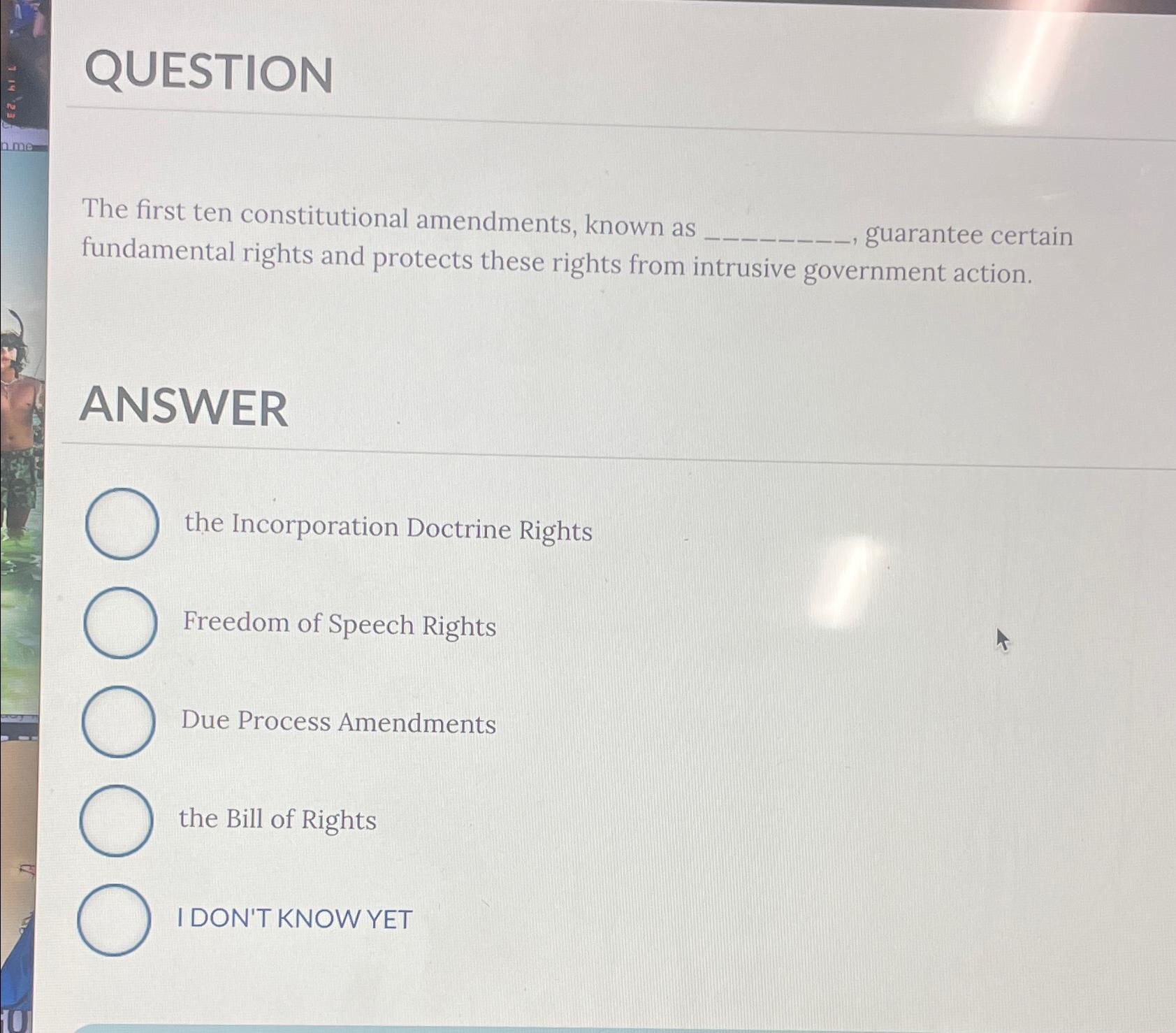 Solved QUESTIONThe first ten constitutional amendments, | Chegg.com