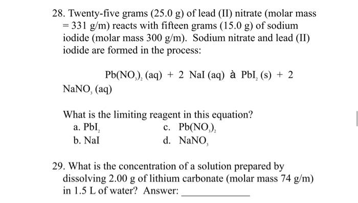 Solved 28. Twenty-five grams (25.0 g) of lead (II) nitrate | Chegg.com