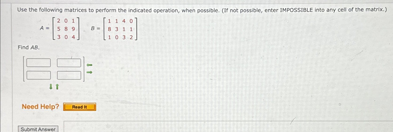 Solved Use the following matrices to perform the indicated | Chegg.com