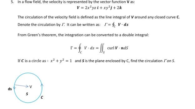 Solved 5. In a flow field, the velocity is represented by | Chegg.com