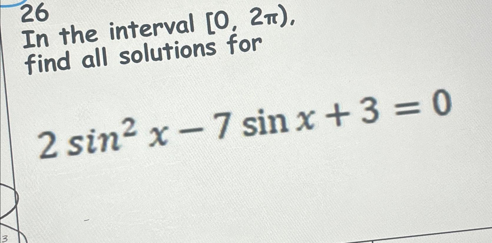 Solved In the interval [0,2π),find all solutions | Chegg.com