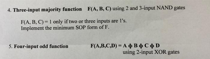Solved 4 Three Input Majority Function Fabc Using 2 And 