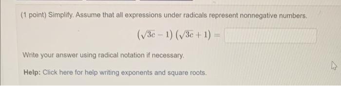 Solved (1 point) Simplify. Assume that all expressions under | Chegg.com