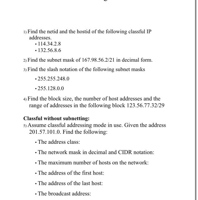 Solved 1) Find the netid and the hostid of the following | Chegg.com