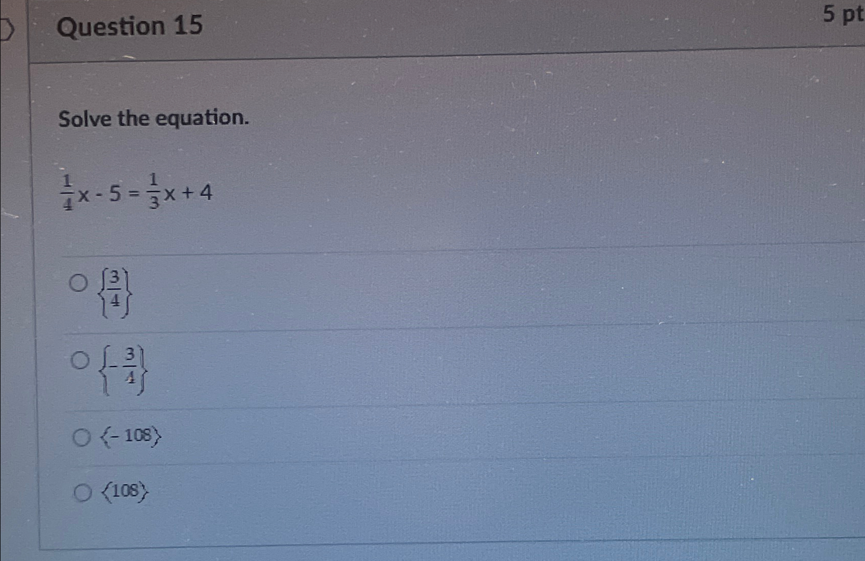 Solved Question 15Solve the | Chegg.com