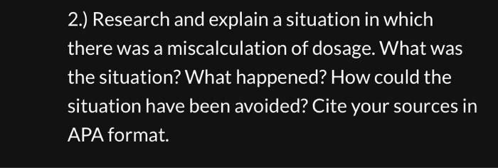 Solved 2.) Research and explain a situation in which there | Chegg.com