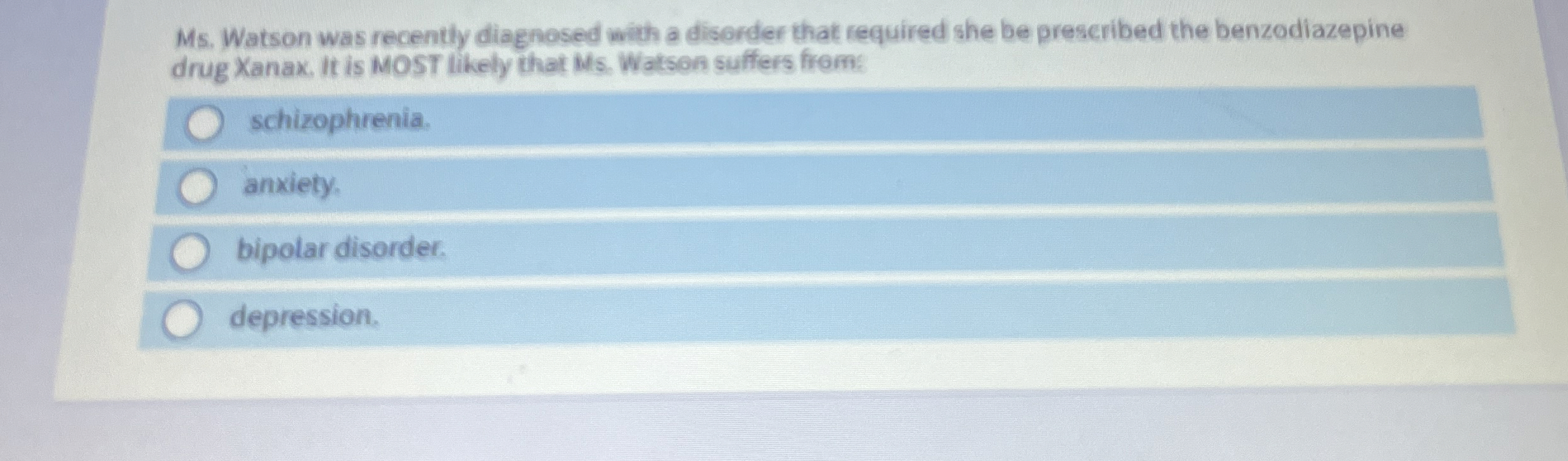Solved Ms. ﻿Watson was recently diagnosed with a disorder | Chegg.com