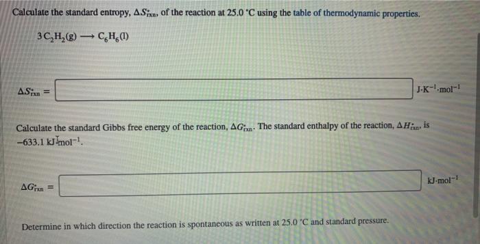Solved Calculate the standard entropy, ASix of the reaction | Chegg.com