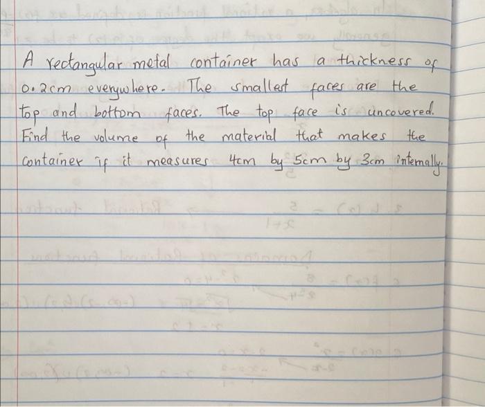 Solved A rectangular metal container has a thickness of | Chegg.com