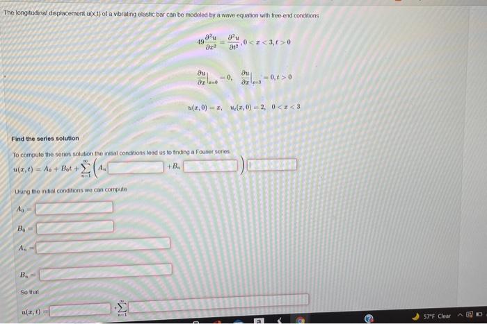 Solved The longitudinal displacement uix 1) of a vibrating | Chegg.com