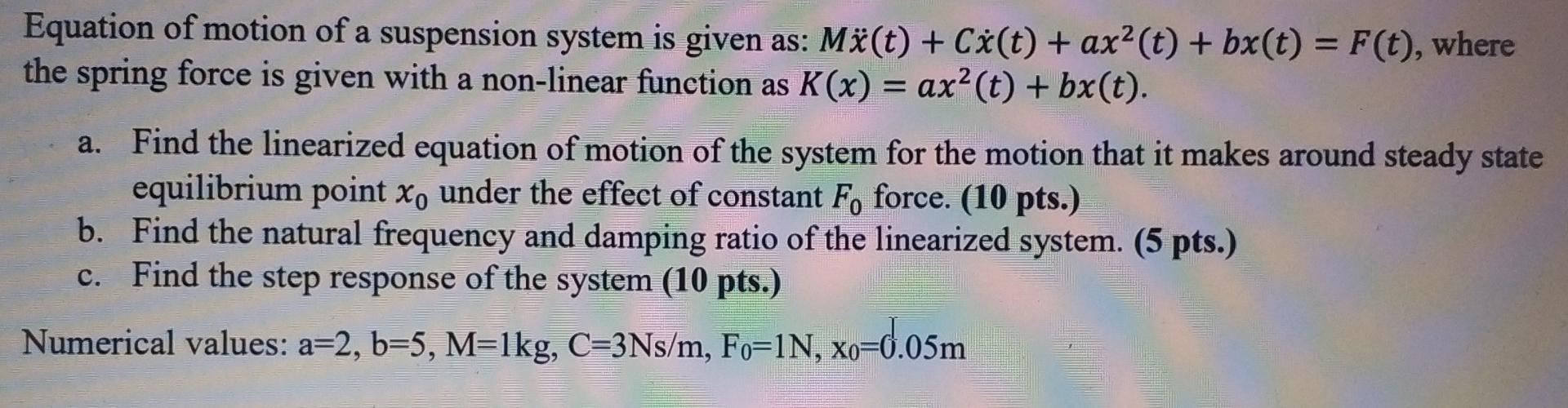 Solved Equation of motion of a suspension system is given | Chegg.com