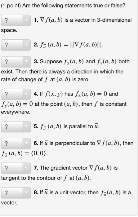 Solved (1 point) Are the following statements true or false? | Chegg.com