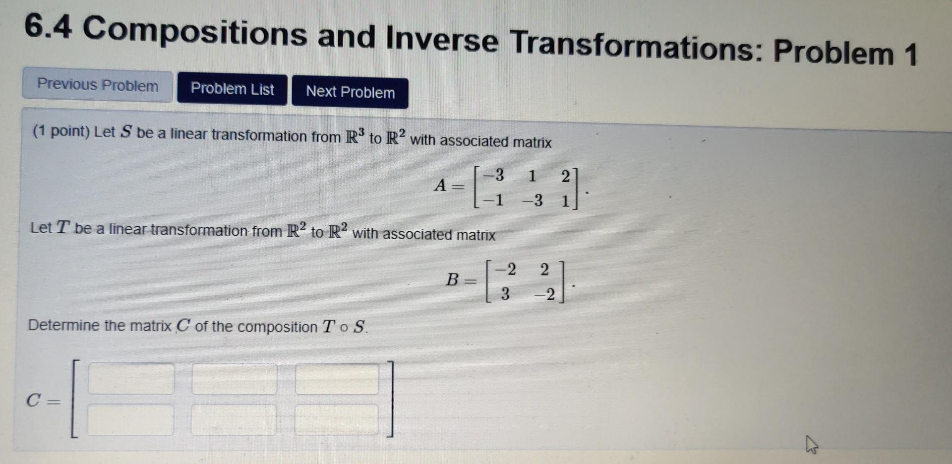 Solved 6.4 Compositions and Inverse Transformations: Problem | Chegg.com
