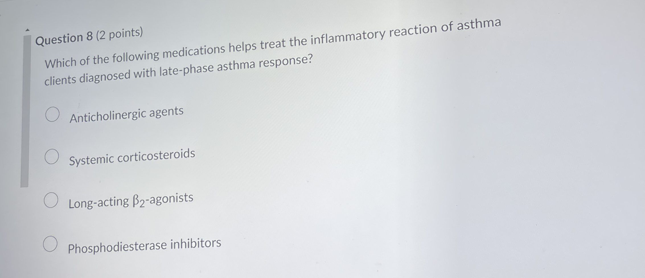 Solved Question 8 (2 points)Which of the following | Chegg.com Solved Question 8 (2 points)Which of the following | Chegg.com