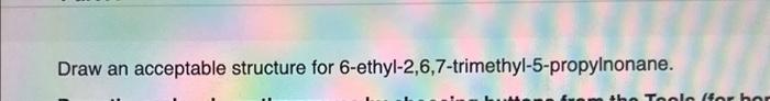 Solved Draw an acceptable structure for | Chegg.com