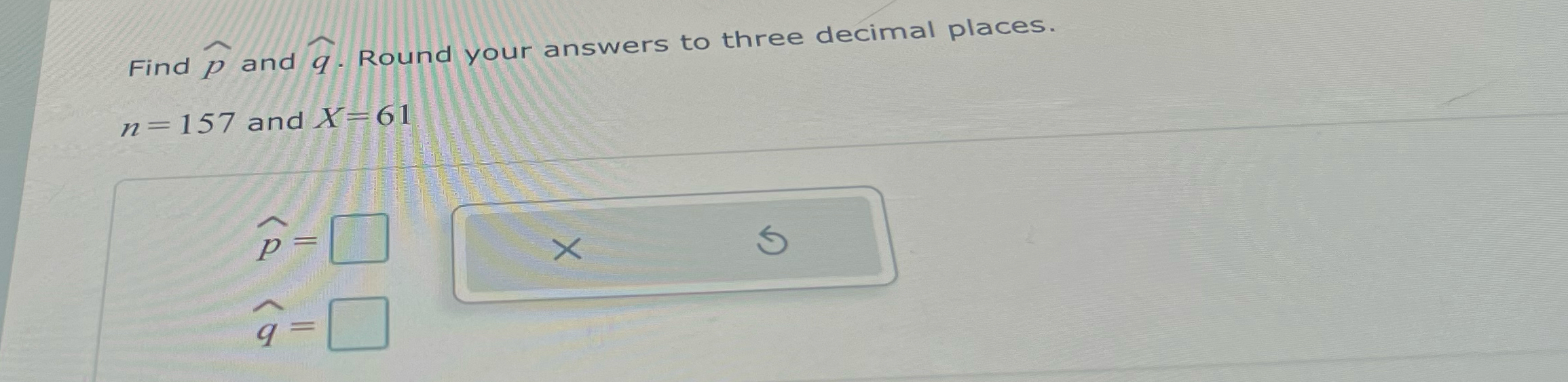 Solved Find widehat(p) ﻿and widehat(q). ﻿Round your answers | Chegg.com