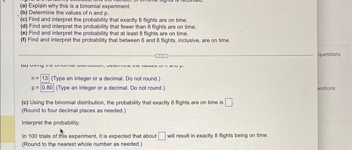 Solved (a) Explain why this is a binomial experiment. (b) | Chegg.com