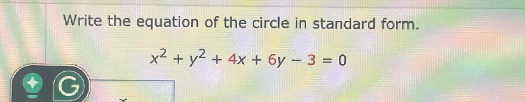 Solved Write the equation of the circle in standard | Chegg.com