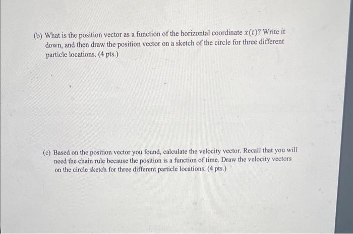 Solved Problem 1. A particle is traveling clockwise around a | Chegg.com