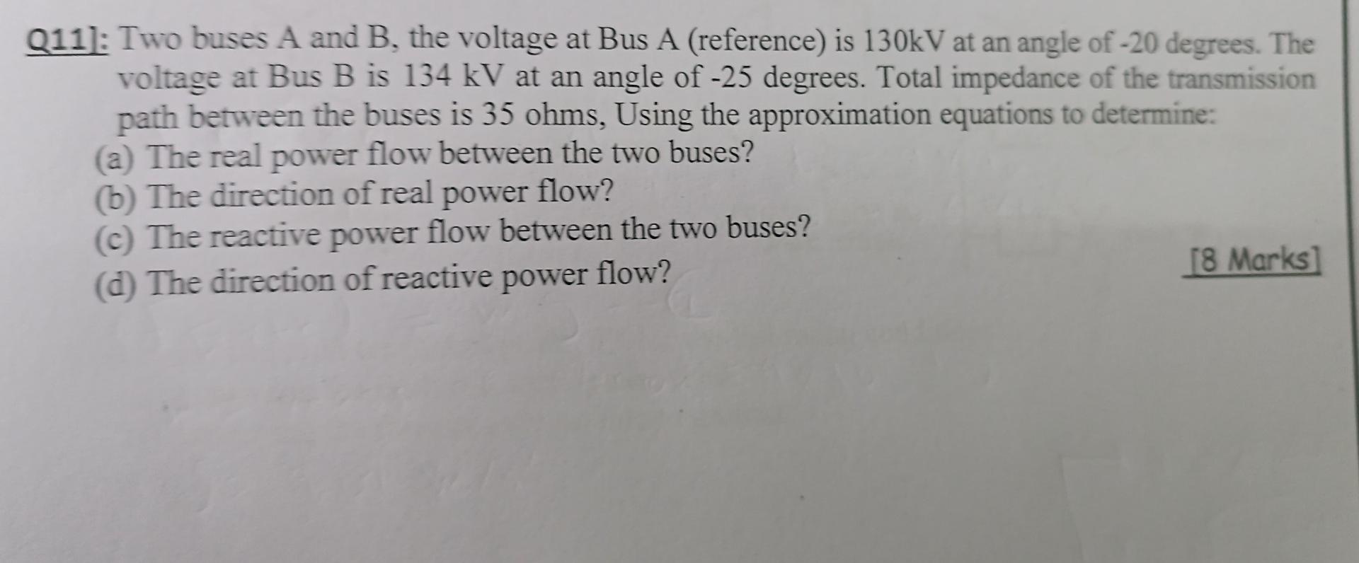 Solved Q11]: Two buses A and B, the voltage at Bus A | Chegg.com