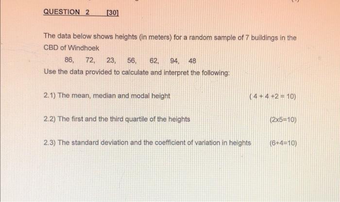 Solved QUESTION 2 [30] The data below shows heights (in | Chegg.com