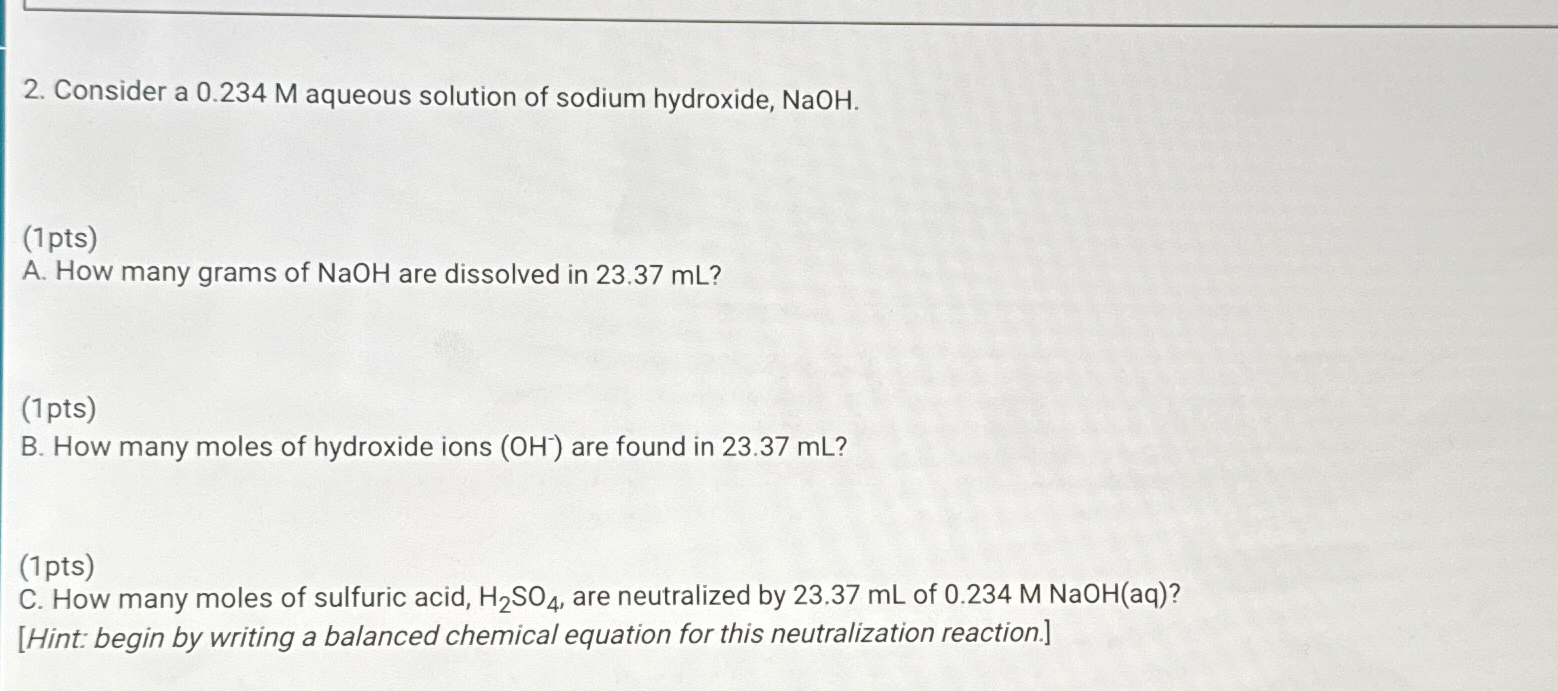 Solved Consider a 0.234M ﻿aqueous solution of sodium | Chegg.com