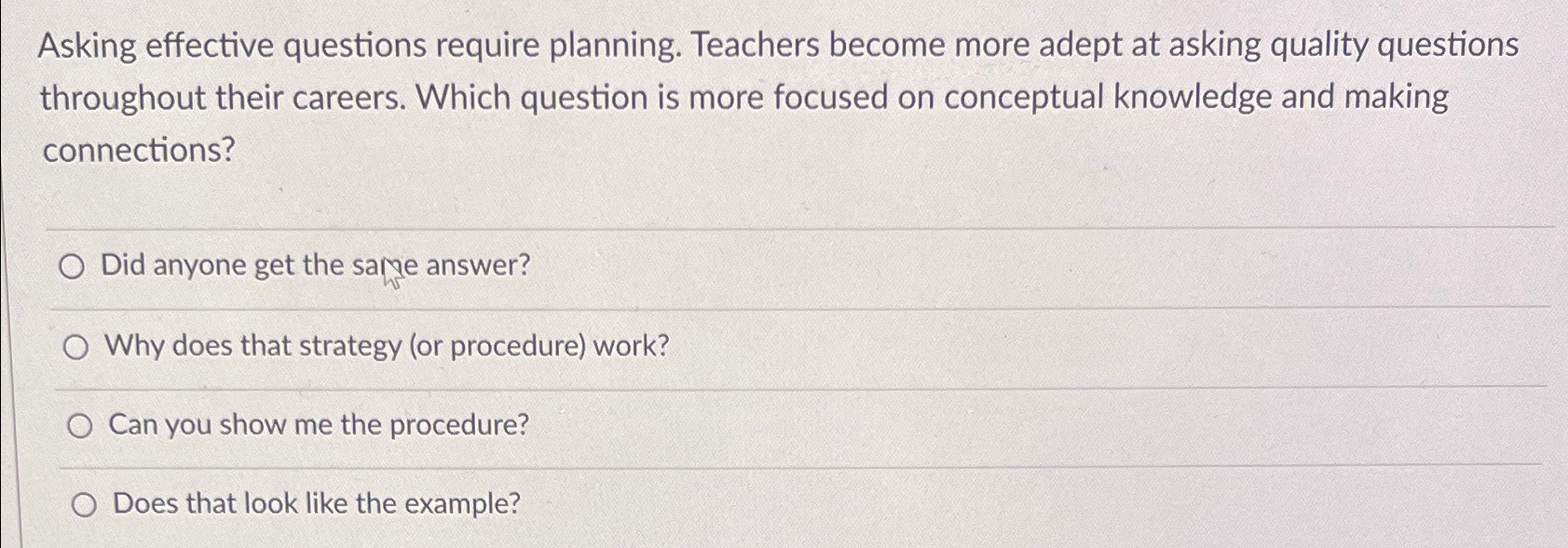 Solved Asking effective questions require planning. Teachers | Chegg.com