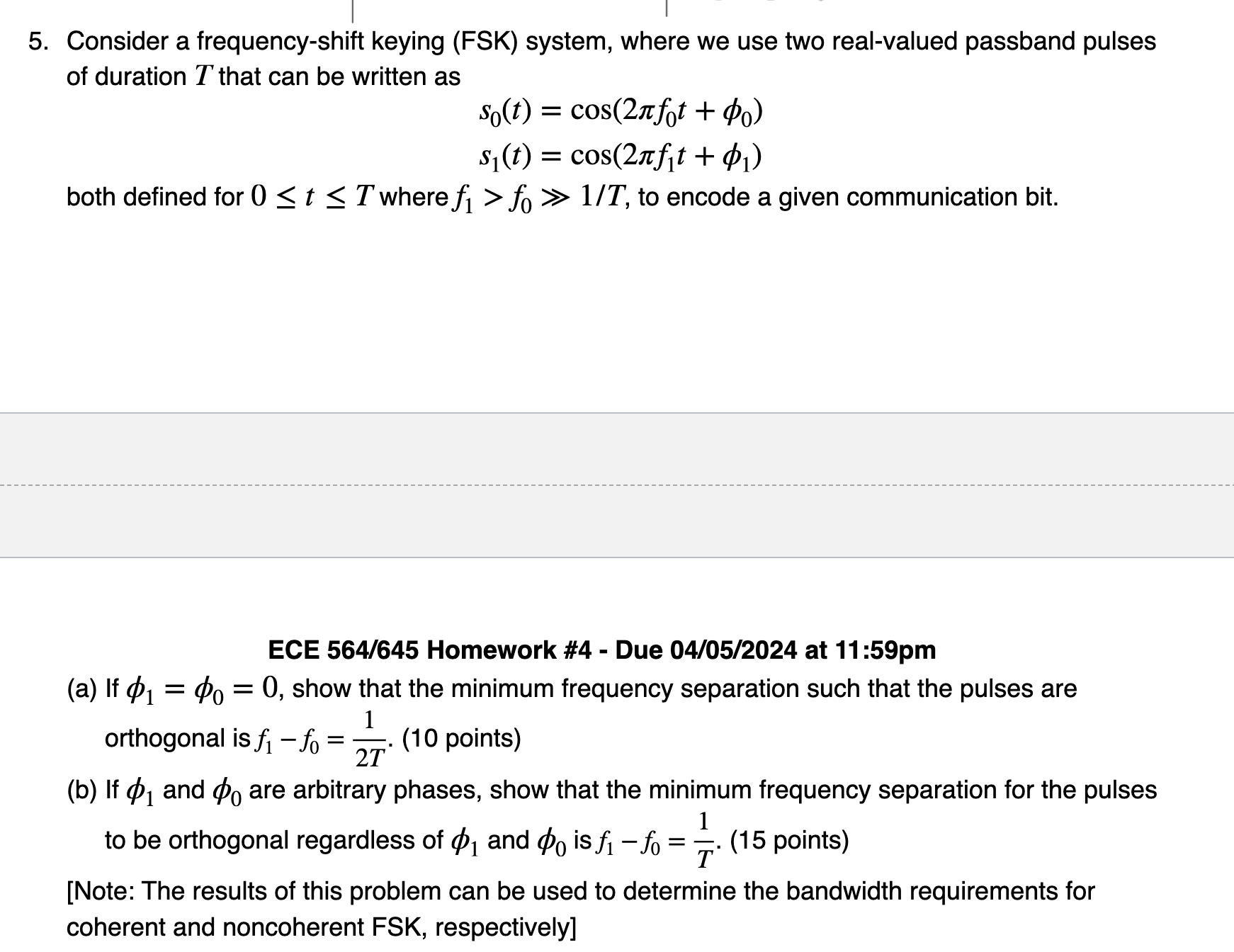 Solved Consider a frequency-shift keying (FSK) ﻿system, | Chegg.com