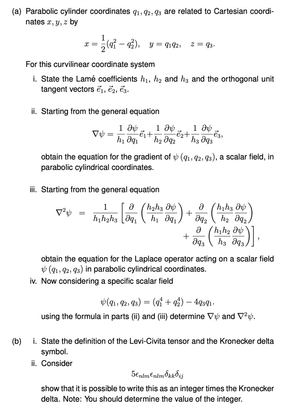 Solved (a) ﻿Parabolic cylinder coordinates q1,q2,q3 ﻿are | Chegg.com