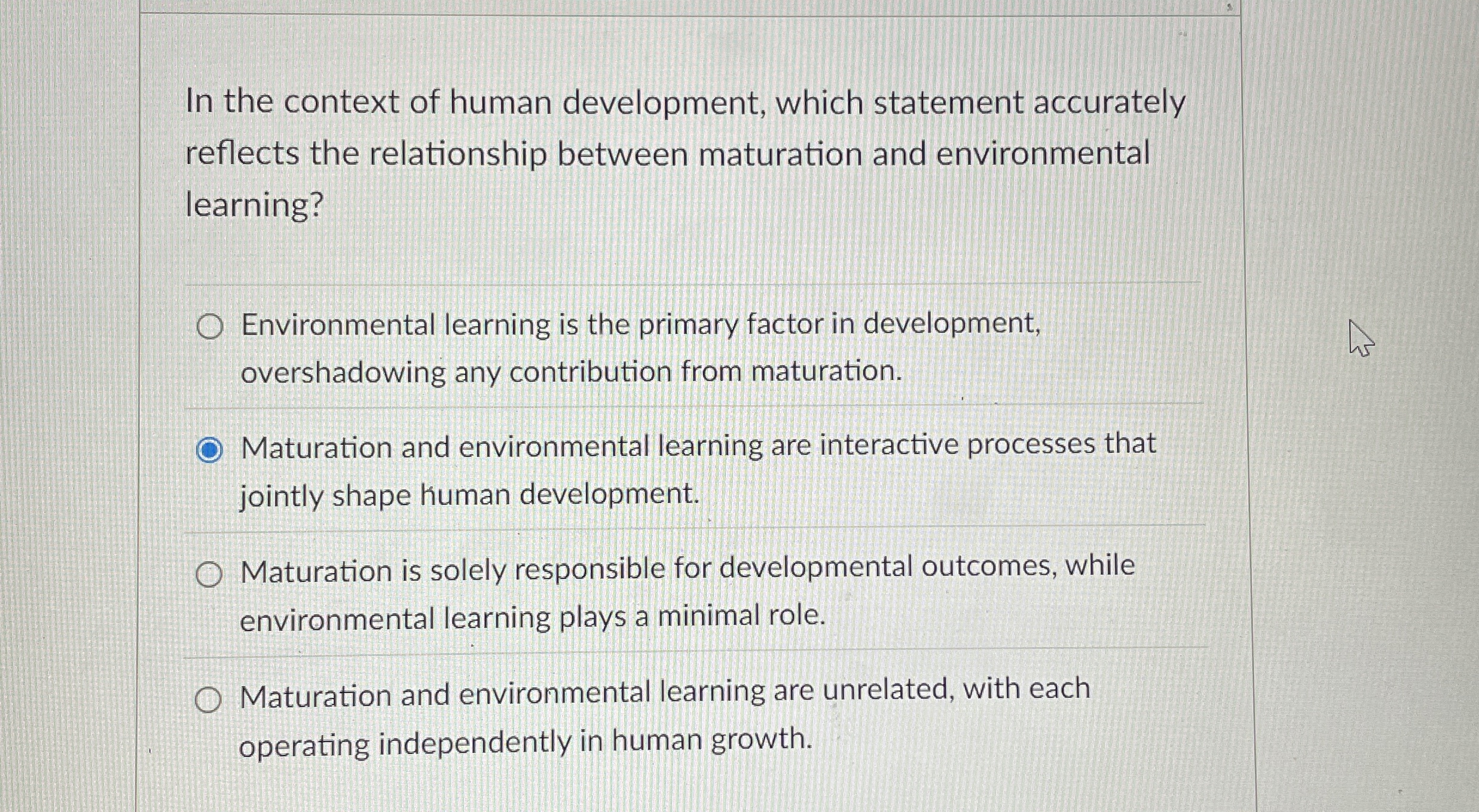 Solved In the context of human development, which statement | Chegg.com