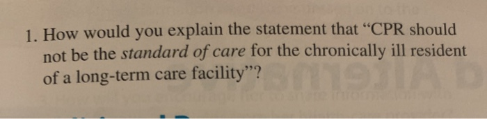 1. How would you explain the statement that "CPR | Chegg.com