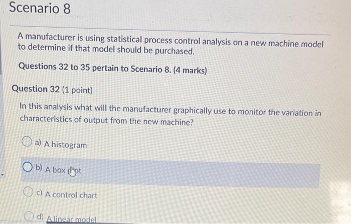 Solved Scenario 8 A manufacturer is using statistical | Chegg.com