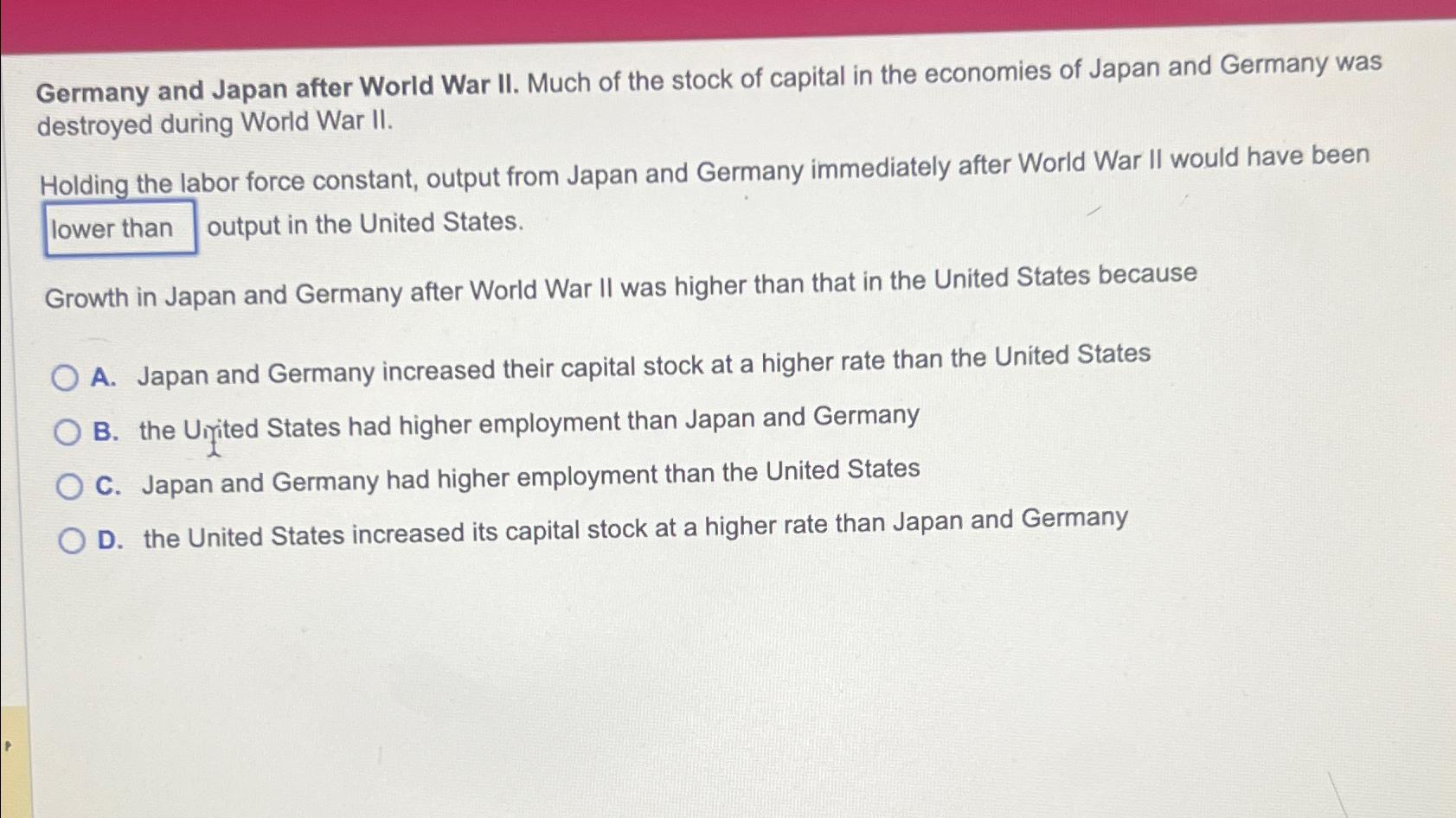 Solved Germany and Japan after World War II. ﻿Much of the | Chegg.com