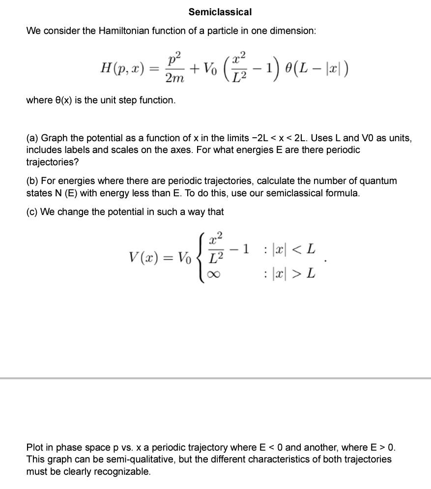 Solved We consider the Hamiltonian function of a particle in | Chegg.com