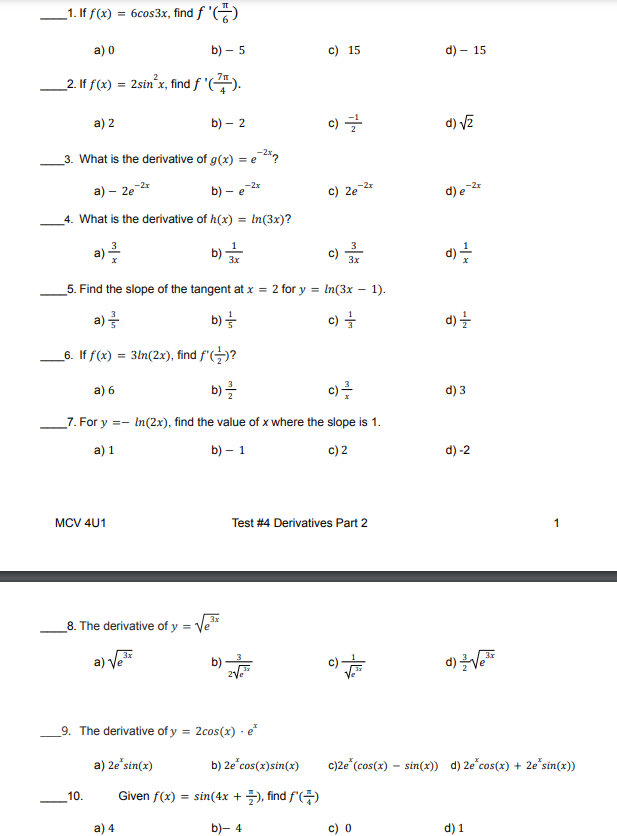 If f(x)=6cos3x, find f'(π6)a) 0b) -5c) 15d) -15If | Chegg.com If f(x)=6cos3x, find f'(π6)a) 0b) -5c) 15d) -15If | Chegg.com