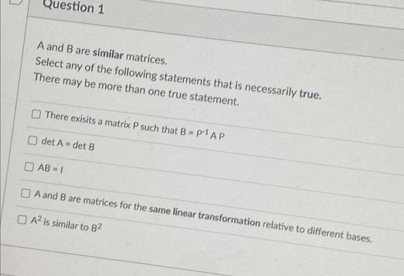 Solved Question 1A and B ﻿are similar matrices.Select any of | Chegg.com