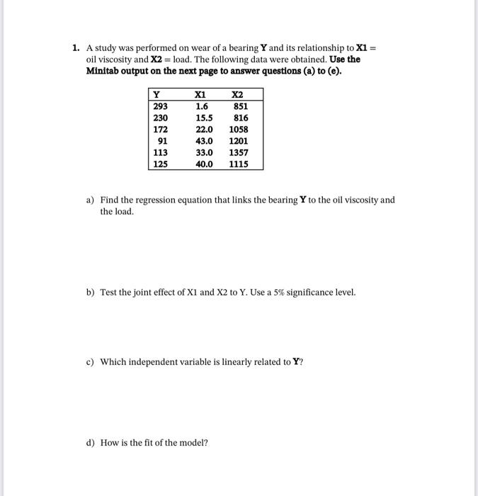 Solved 1. A study was performed on wear of a bearing Y and | Chegg.com