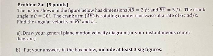 Solved Problem 2a: [5 points] The piston shown in the figure | Chegg.com