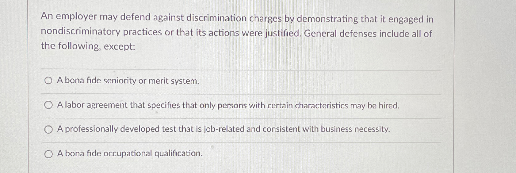Solved An employer may defend against discrimination charges | Chegg.com