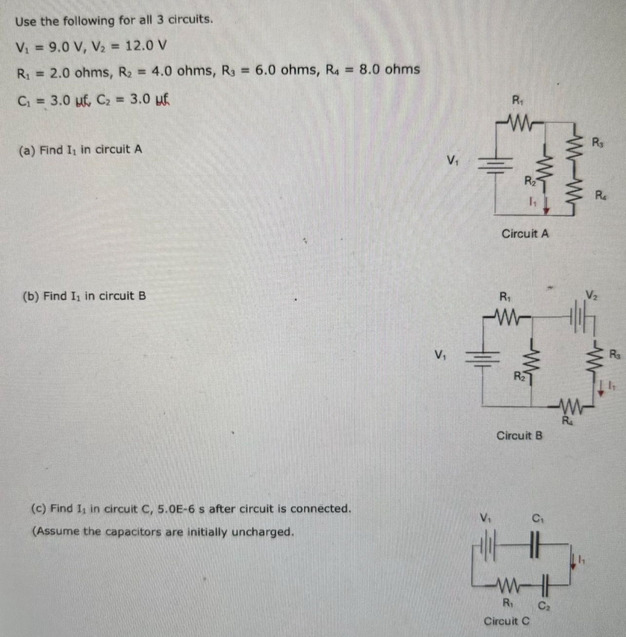 Solved Please help me with this circuit problem | Chegg.com