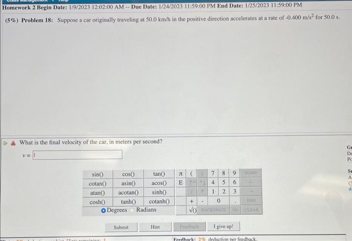 Solved (5\%) Problem 18: Suppose a car originally traveling | Chegg.com