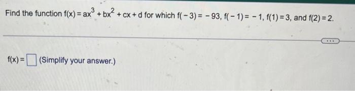 Solved Find the function f(x)=ax3+bx2+cx+d for which | Chegg.com