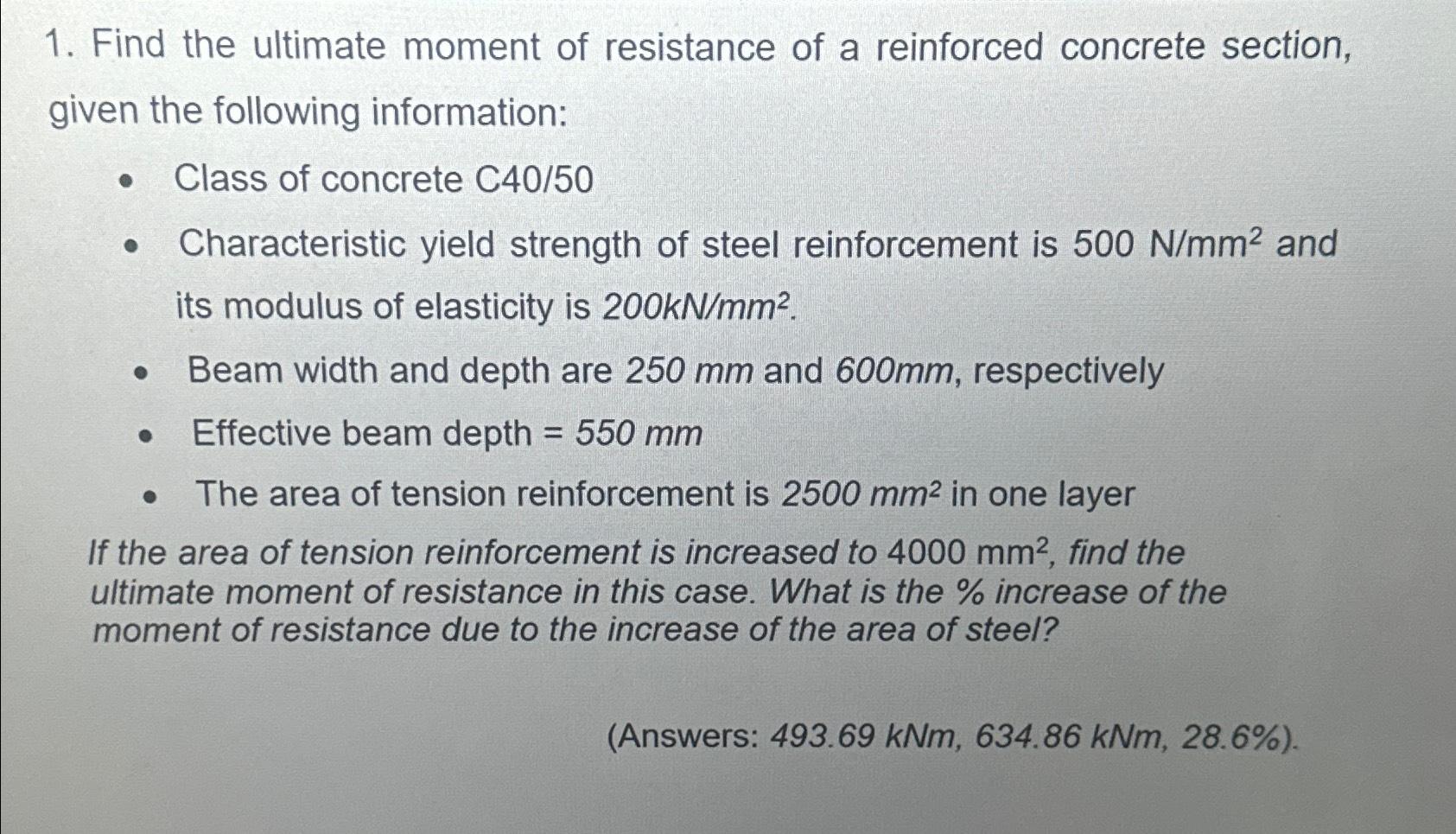Solved Find the ultimate moment of resistance of a | Chegg.com