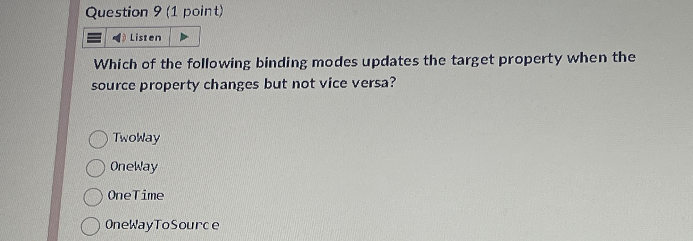 Solved Question 9 (1 point)ListenWhich of the following | Chegg.com Solved Question 9 (1 point)ListenWhich of the following | Chegg.com