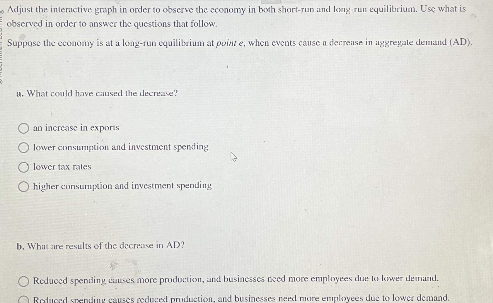 Solved Adjust the interactive graph in order to observe the | Chegg.com
