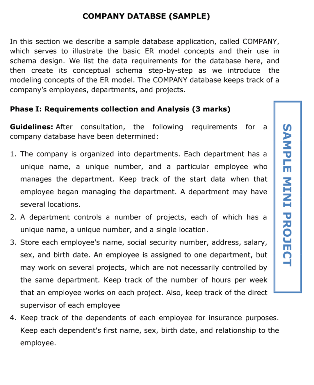 Solved COMPANY DATABSE (SAMPLE) In this section we describe | Chegg.com