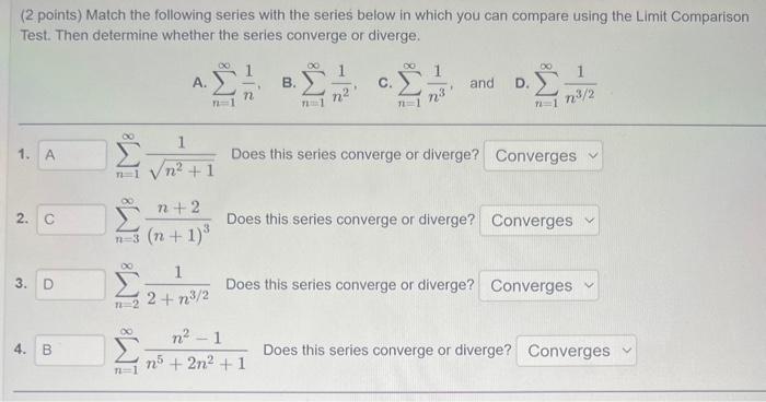 Solved (2 points) Match the following series with the series | Chegg.com